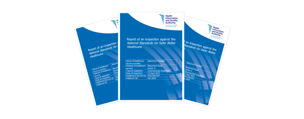 Beaumont Hospital Compliance with National Standards for Safer Better ...